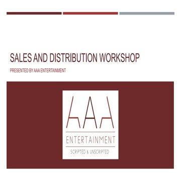 AAA Entertainment Sales and Distribution workshop | PPT