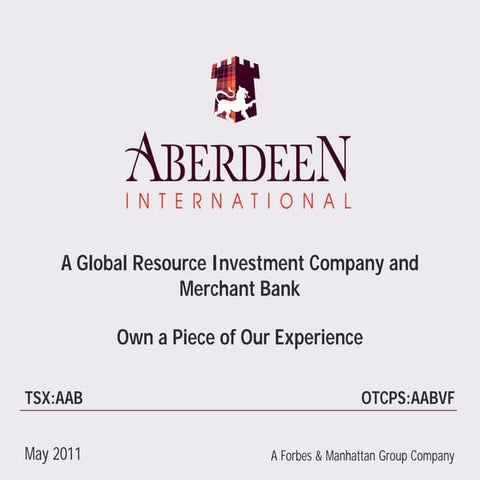 Aberdeen International Corporate Presentation | PPT