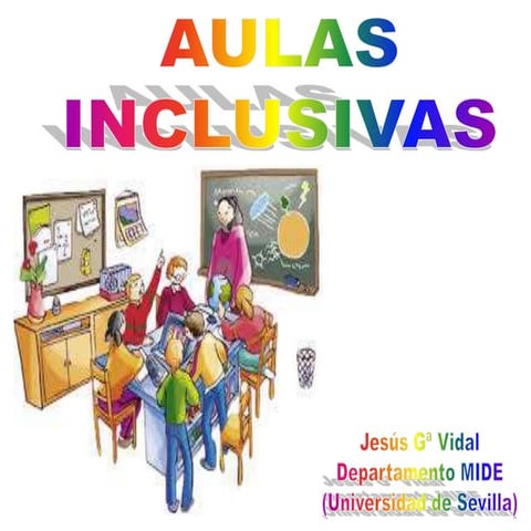 AULAS INCLUSIVAS | PPTX | Education