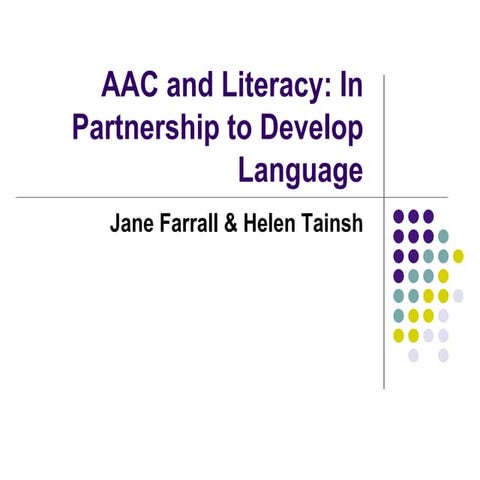 AAC & Literacy: In Partnership to Develop Language | PPT