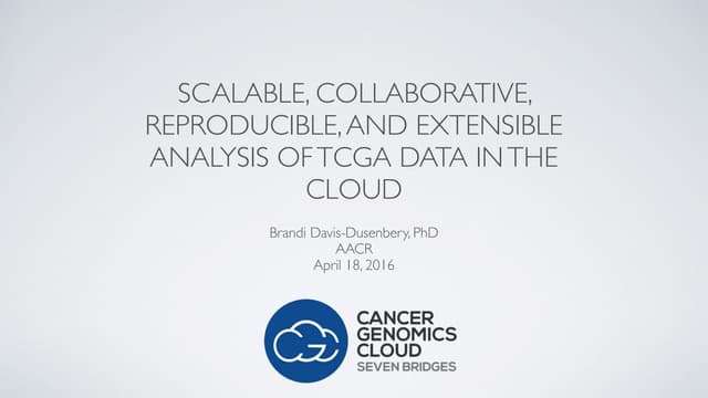 Scalable Collaborative Reproducible And Extensible Analysis Of Tcga