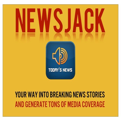 How Physicians Can Use Newsjacking And Receive Free Media Coverage | PDF