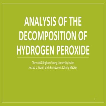 Copy of Analysis of the Decomposition of Hydrogen Peroxide.pptx