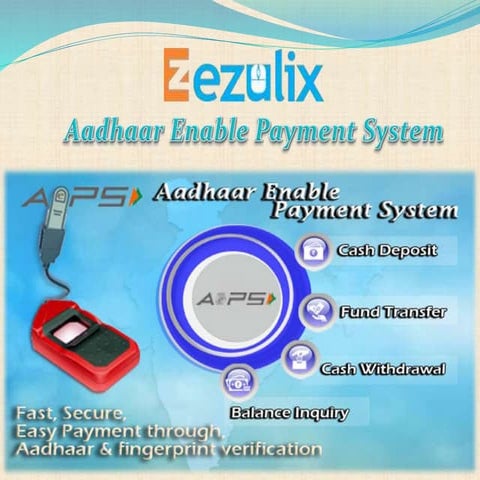 Aadhaar Enable Payment System | PPTX