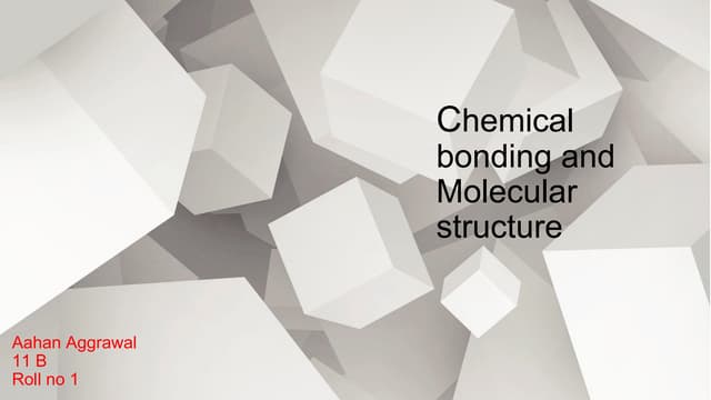 Chemical Bonding and Molecular Structure Class 11 Notes Chemistry ...