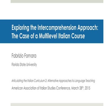 Exploring the Intercomprehension Approach: The Case of a Multilevel ...