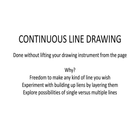 CONTINUOUS LINE DRAWING | PPTX