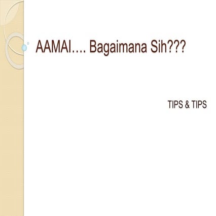 Tips Ujian AAMAI (Asosiasi Ahli Manajemen Asuransi Indonesia) | PPTX