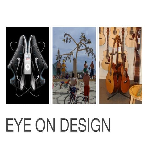 Eye on Design: Inspiration from Outside the Museum | PDF