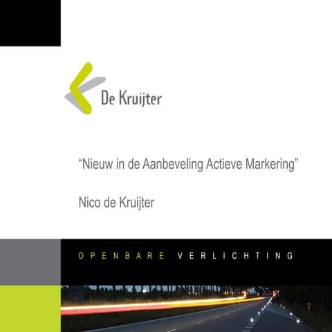 Aanbeveling actieve markering 26 11-2012 | PPTX