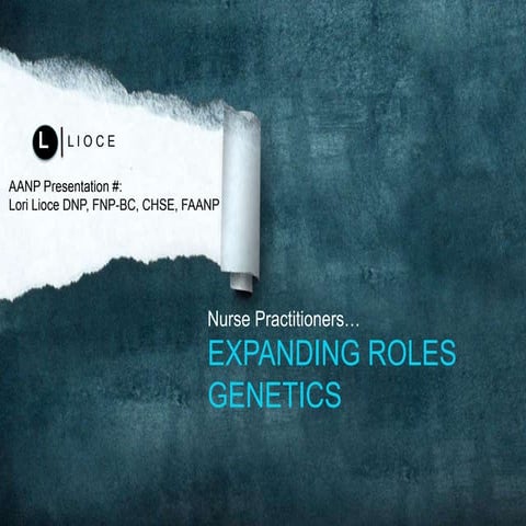 Nurse Practitioner Role in Genetics AANP 2013 | PPTX