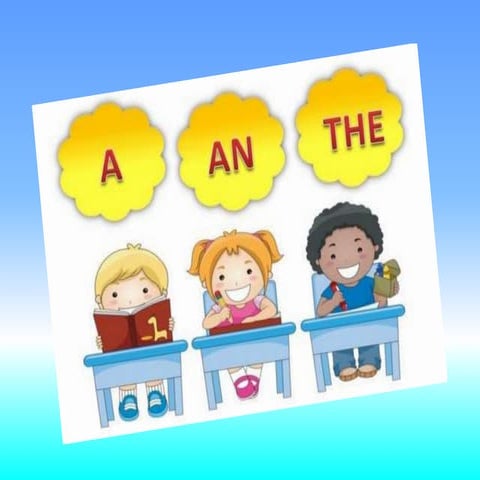 A, an , the | PPT