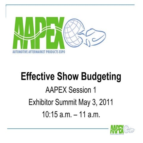 AAPEX effective tradeshow budgeting | PPT