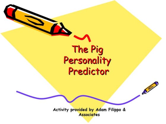 Take the PIG Personality Test | PDF | Hobbies & Interests