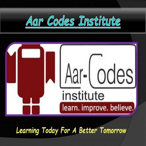 Aar codes institute | PPT