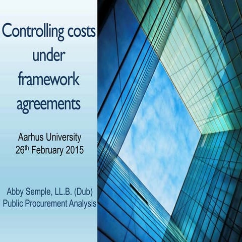 How to make the most of framework agreements - Andrew Millross | PPTX