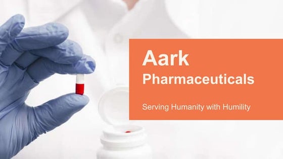 Aark pharmaceuticals values | PPT