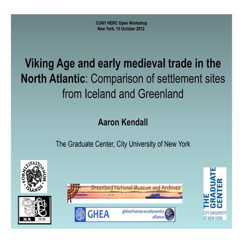 Aaron Kendall (CUNY) Connections and Networks in N Atlantic Trade | PDF