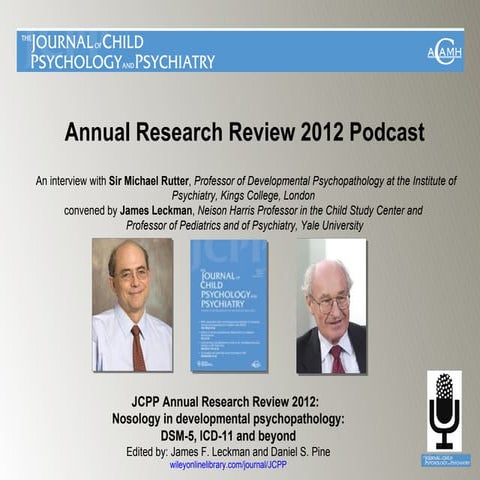 JCPP Annual Research Review Podcast 2012 - Part 1 of 3 | PPT | Mental ...