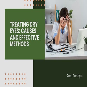 Understanding Dry Eye: A Common but Often Overlooked Condition | PDF