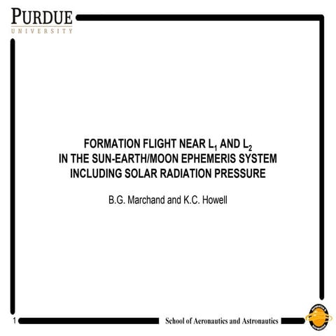 Formation Flight Near L1 And L2 In The Sun-Earth/Moon Ephemeris System ...