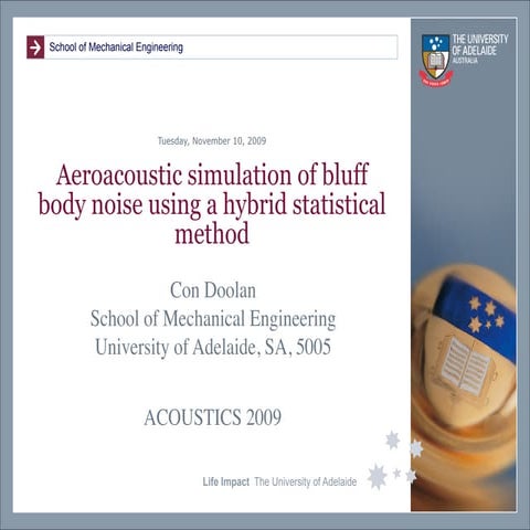 Aeroacoustic simulation of bluff body noise using a hybrid statistical method | PDF