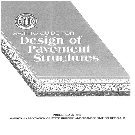 Aashto guide for design of pavement structures-93 | PDF