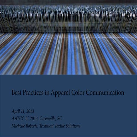 Best Practices In Apparel Color Communication | PPTX