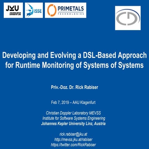 Developing And Evolving A Dsl Based Approach For Runtime Monitoring Of Systems Of Systems Ppt