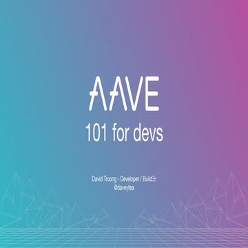 Aave 101 for devs | PDF
