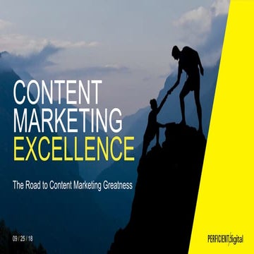 Content Marketing Excellence: The Road to Content Marketing Greatness ...