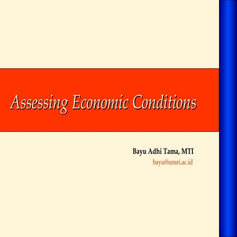 Ab 04-assessing economic conditions | PPT