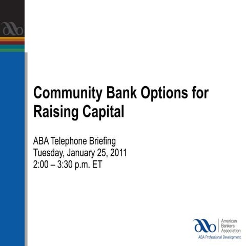 Community Bank Options For Raising Capital | PPT