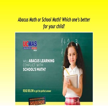 Abacus math or school math.which ones better for your child | PPTX