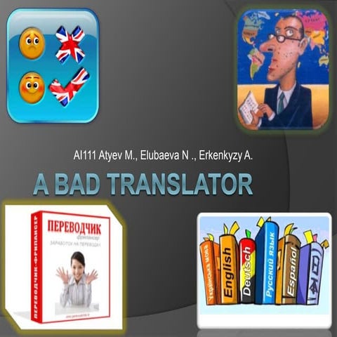 A bad translator | PPT | Free Download