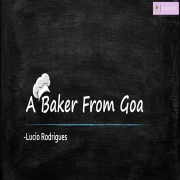 A Baker From Goa - PowerPoint Presentation.pptx