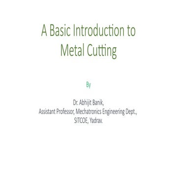 A Basic Introduction to Metal Cutting.pptx