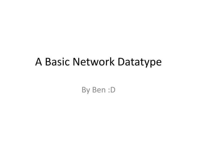A Basic Network Datatype Pptx Computer Networking Computing 8777