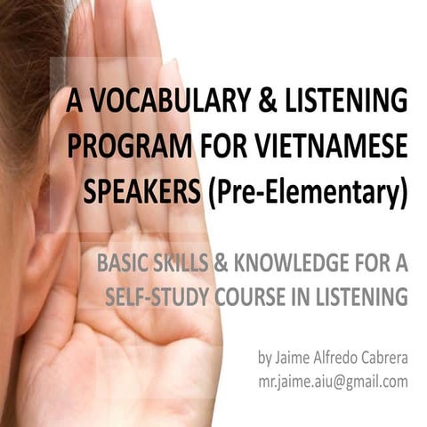Basic Vocabulary & Listening skills program for Vietnamese speakers | PPSX