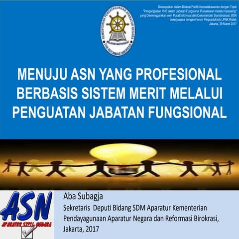 Menuju ASN yang Profesional Berbasis Sistem Merit melalui Penguatan ...