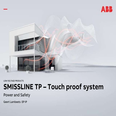 ABB - SMISSLINE TP - Touch proof system | PPTX