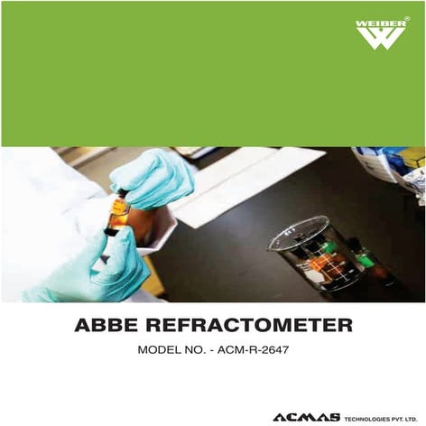 Abbe Refractometer by ACMAS Technologies Pvt Ltd. | PDF