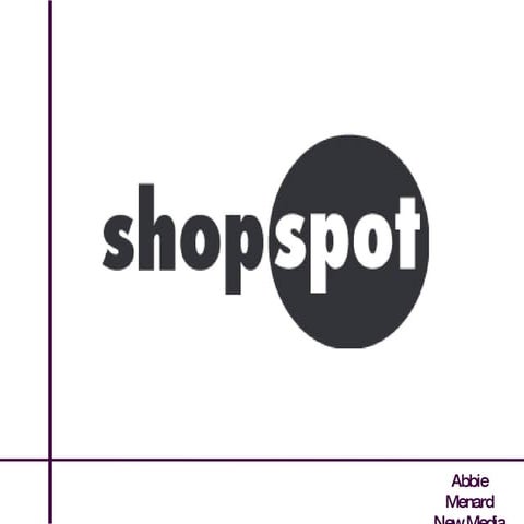 Abbie Menard Shopspot | PPT