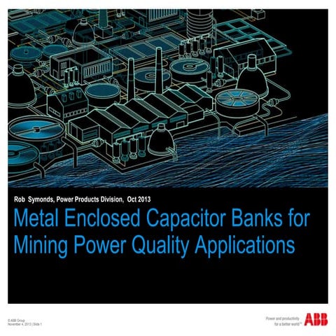 ABB The importance of power quality in mining by Rob Symonds | PPTX