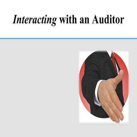 Interacting with an Auditor | PPT