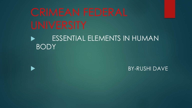 ESSENTIAL ELEMENTS IN HUMAN BODY
