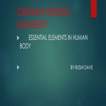 ESSENTIAL ELEMENTS IN HUMAN BODY | PPTX
