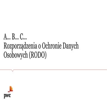 ABC Rozporządzenia o Ochronie Danych Osobowych (RODO) | PDF