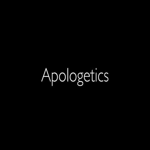 A1. Introduction to Apologetics | PDF