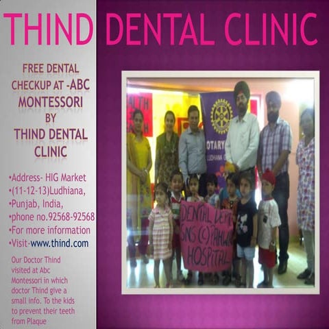Thind Dental Clinic | PPTX | Dental Health | Diseases and Conditions